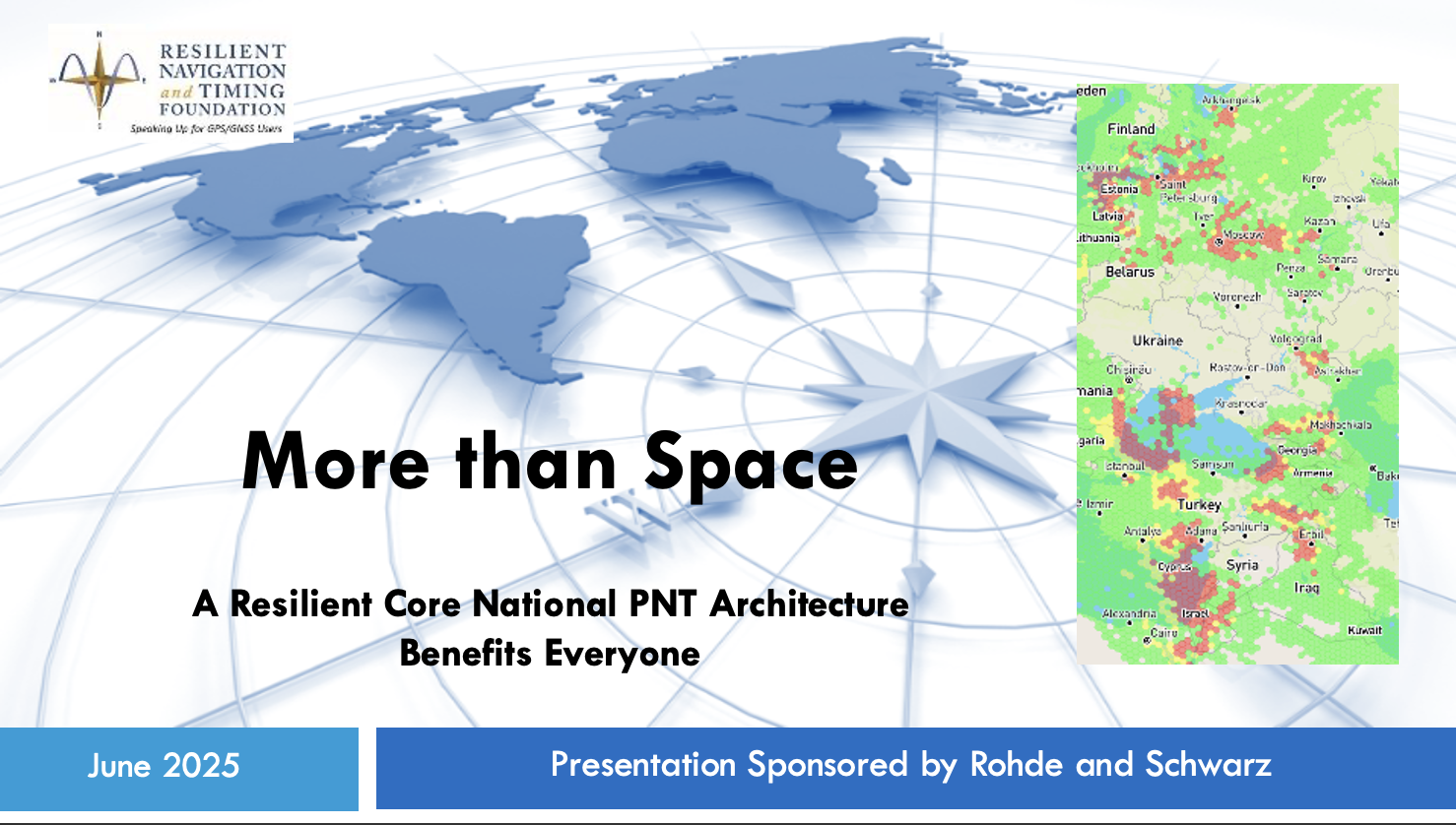 More Than Space A Resilient Core National Pnt Architecture Benefits Everyone Rntf
